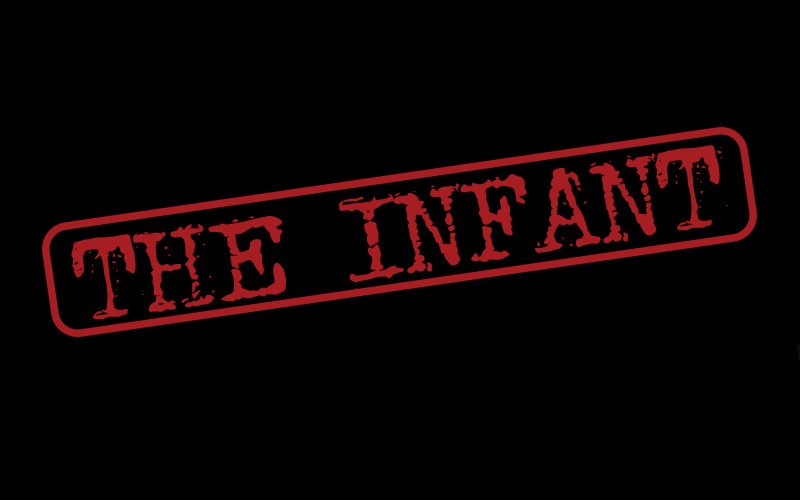 THE INFANT – Anthony Spargo